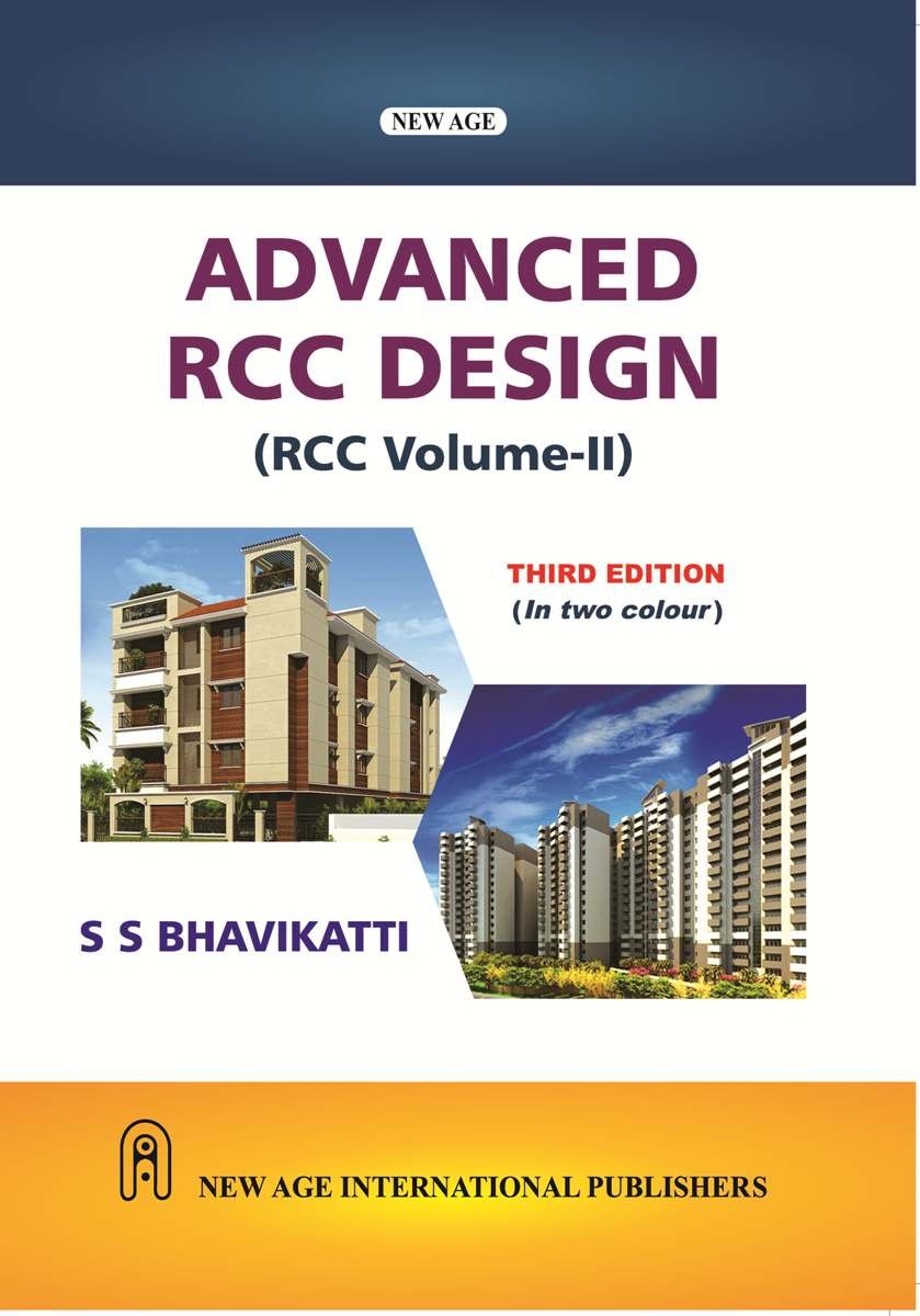 Advanced RCC Design - (R C C Vol. - II) : S.S. Bhavikatti: Amazon.in: Books