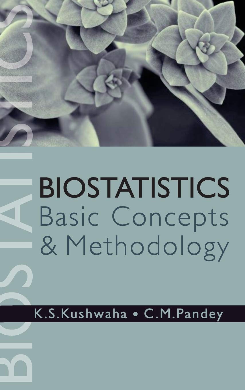 Buy Biostatistics: Basic Concepts and Methodology Book Online at Low ...