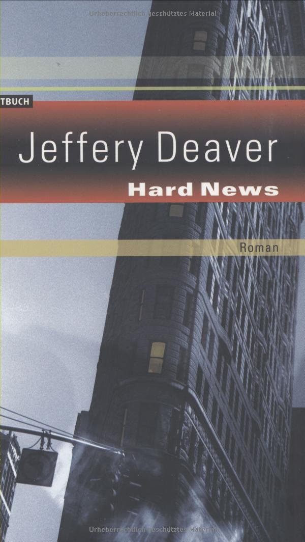 Amazon.com: Hard News.: 9783434531227: Jeffery Deaver, Gerold Hens: Books