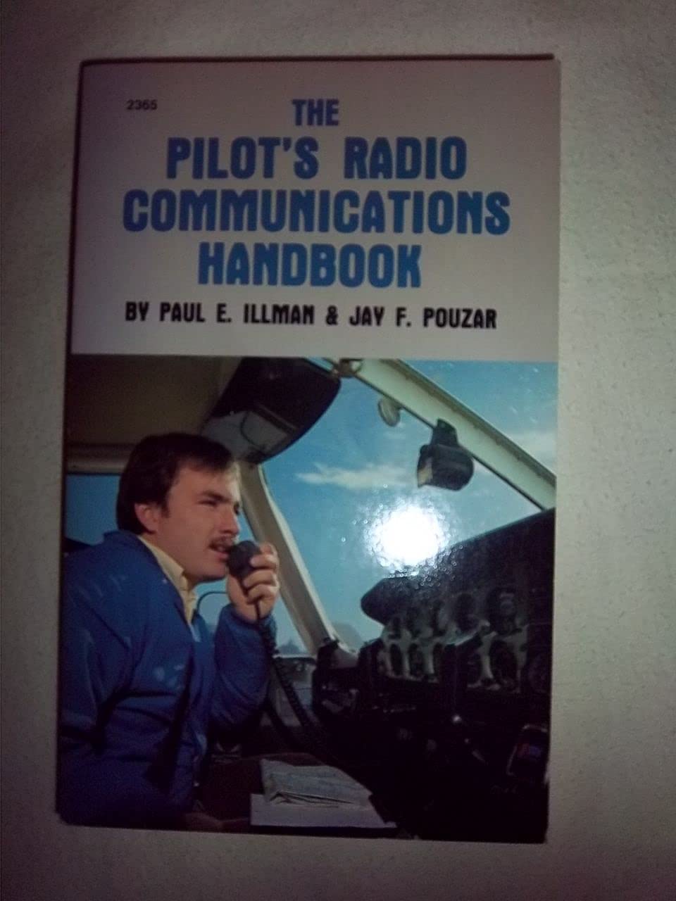 The pilot's radio communications handbook: Paul E. Illman: 9780830623655: Amazon.com: Books