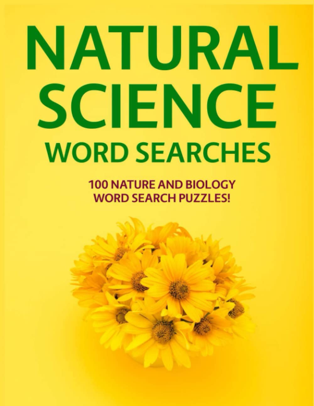 Natural Science Word Searches: 100 Nature and Biology Word Search ...