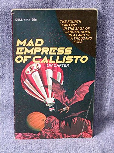 Mad Empress of Callisto (Jandar, #4): Lin Carter: Amazon.com: Books