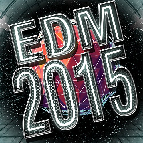Écouter EDM 2015 de EDM 2015 sur Amazon Music Unlimited