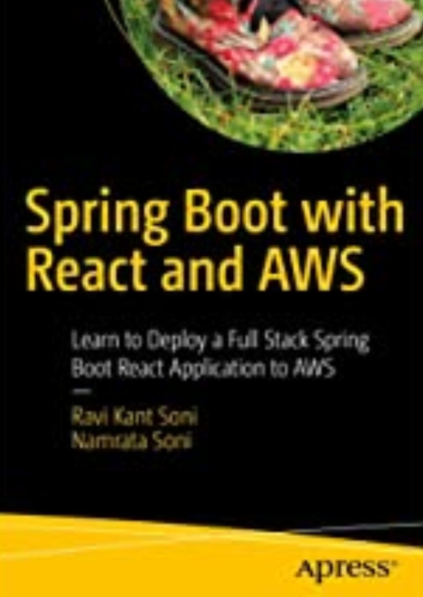 Buy Spring Boot With React and Aws: Learn to Deploy a Full Stack Spring ...