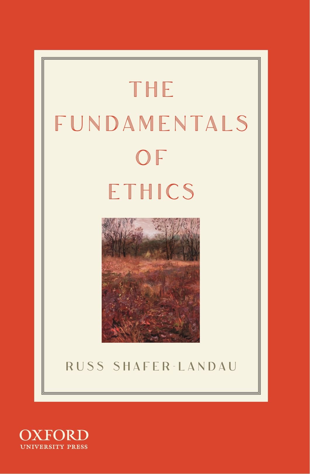 Amazon.com: The Fundamentals of Ethics: 9780195320862: Shafer-Landau ...