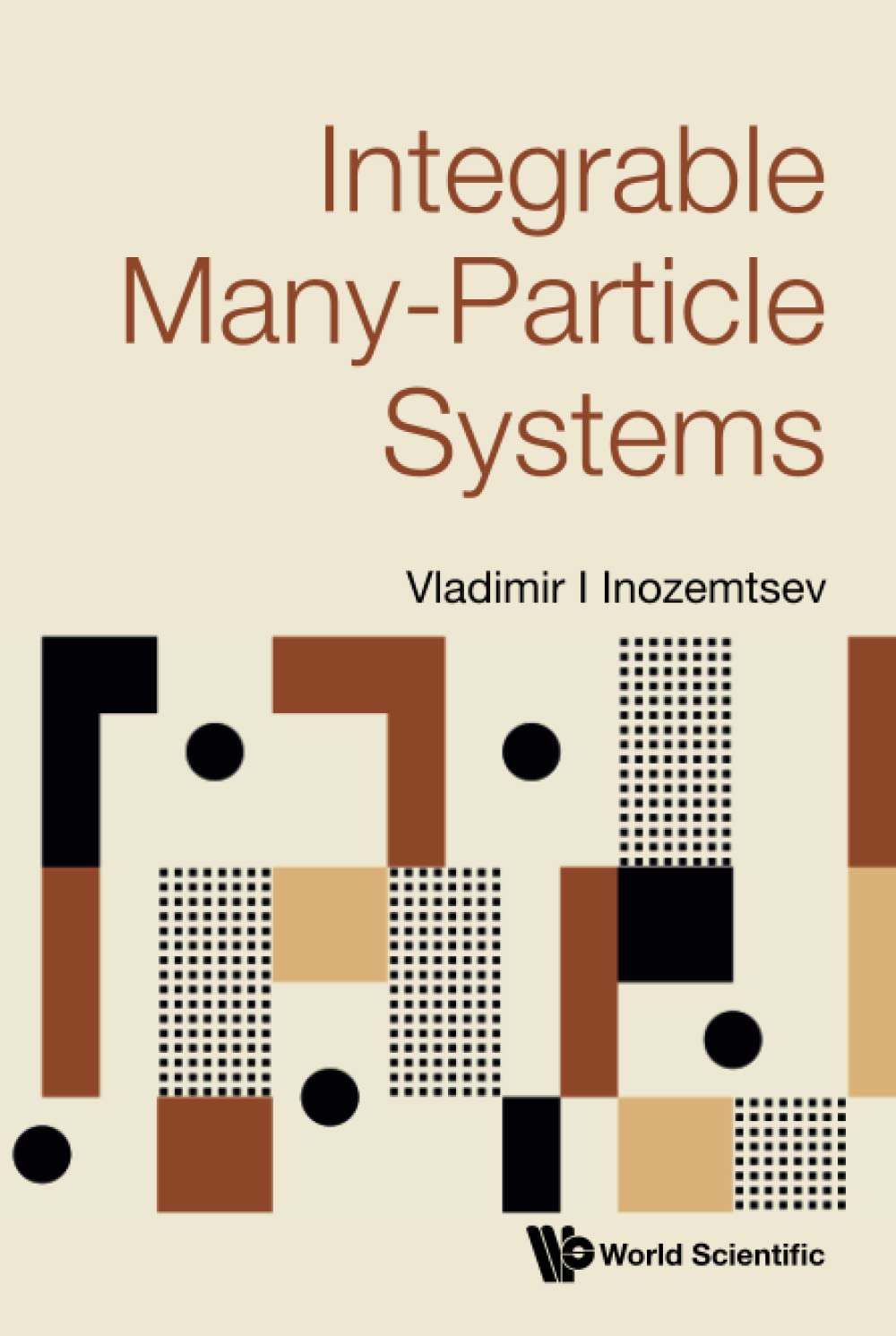 Integrable Many-particle Systems: Inozemtsev, Vladimir I: 9781800613812 ...