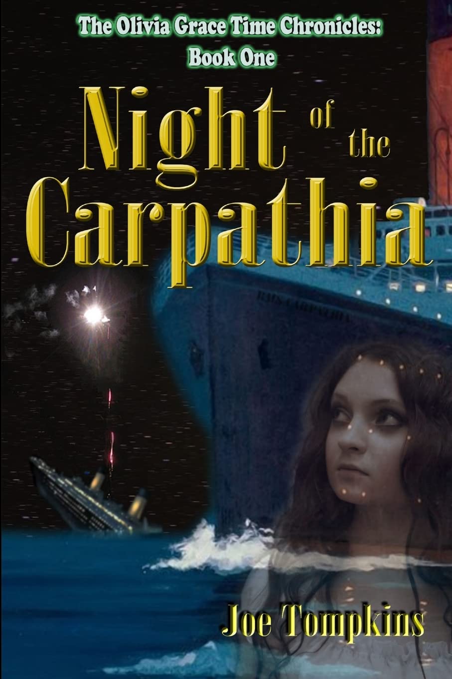 Night of the Carpathia: Tompkins, Joe: 9780982573242: Amazon.com: Books