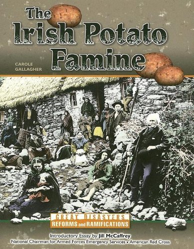 Amazon.com: The Irish Potato Famine (Great Disasters: Reforms and ...