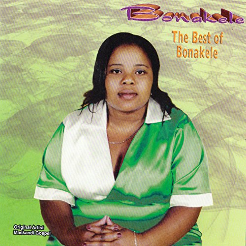 Amazon.com: The Best Of Bonakele : Bonakele: Digital Music