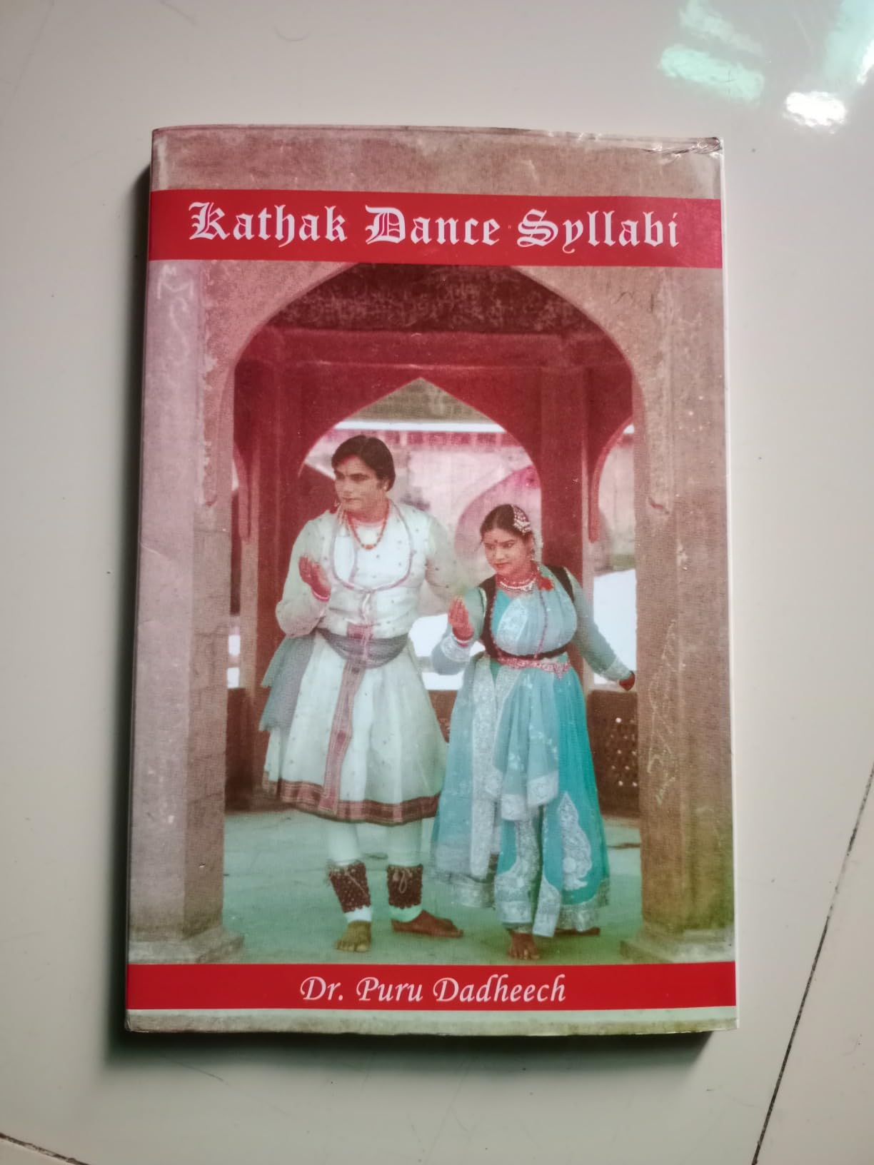 Kathak Dance Syllabi Part 1 : Dr. Puru Dadheech: Amazon.in: Books