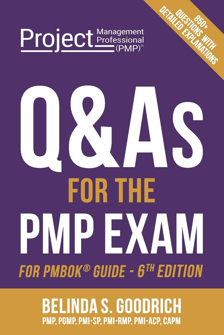 Buy Q&As for the PMP(R) Exam: For PMBOK(R) Guide, 6th Edition Online at ...