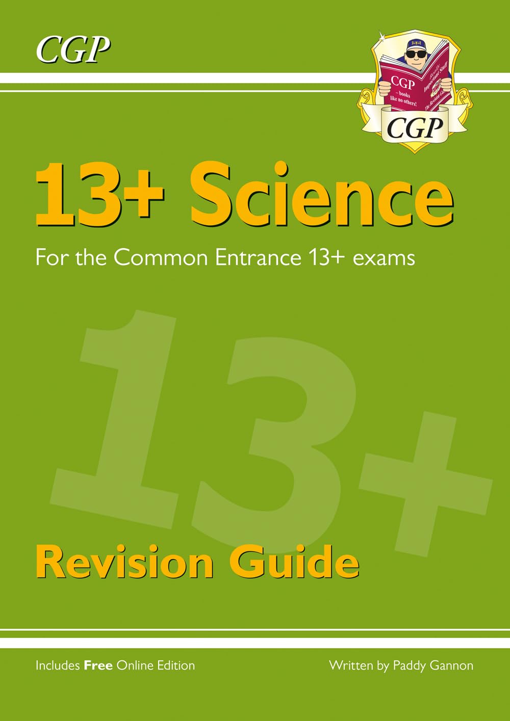13+ Science Revision Guide for the Common Entrance Exams (CGP 13+ ISEB ...