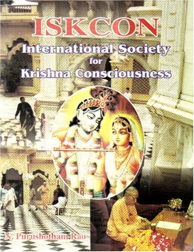 ISKCON: International Society and Krishna Consciousness : Rao, N ...