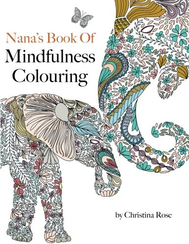 Amazon.com: Nana's Book Of Mindfulness Colouring: A powerful ...