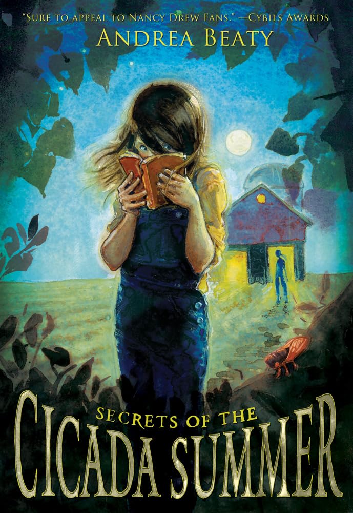 Secrets of the Cicada Summer: Beaty, Andrea: 9780810994720: Amazon.com ...