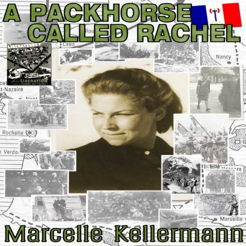 Amazon.com: A Packhorse Called Rachel : Marcelle Kellymann & Barbara Kellermann: Digital Music