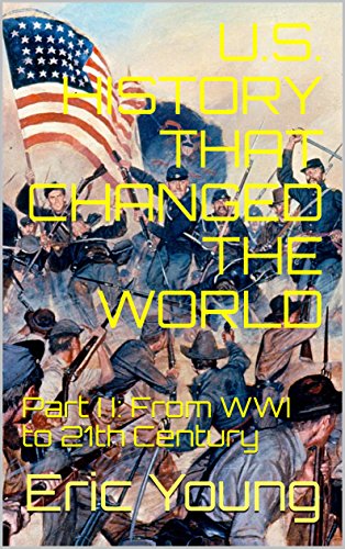Amazon.com: U.S. History that Changed the World: Part I I: From WWI to ...