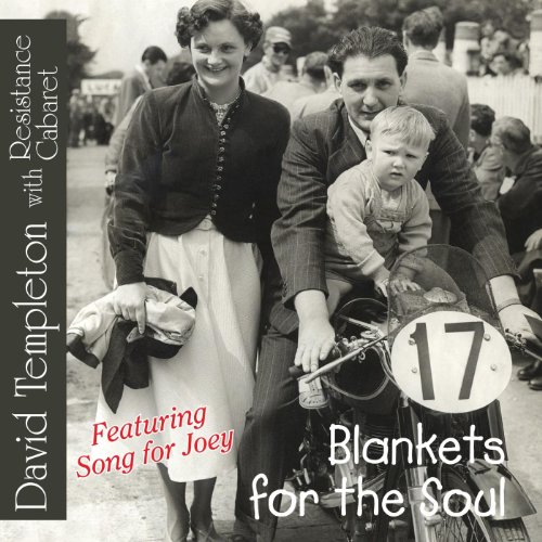 Play Blankets for the Soul by David Templeton with Resistance Cabaret ...