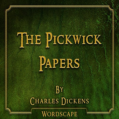Play The Pickwick Papers (By Charles Dickens) by Wordscape on Amazon Music
