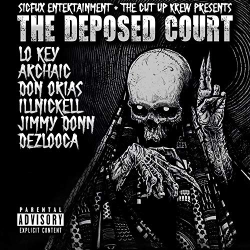 Play The Deposed Court by Dezlooca feat. Jimmy Donn, Illnickell, Don ...