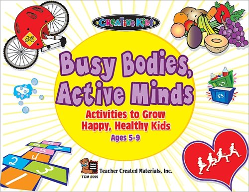 Busy Bodies, Active Minds: Activities to Grow Happy, Healthy Kids: Coan ...