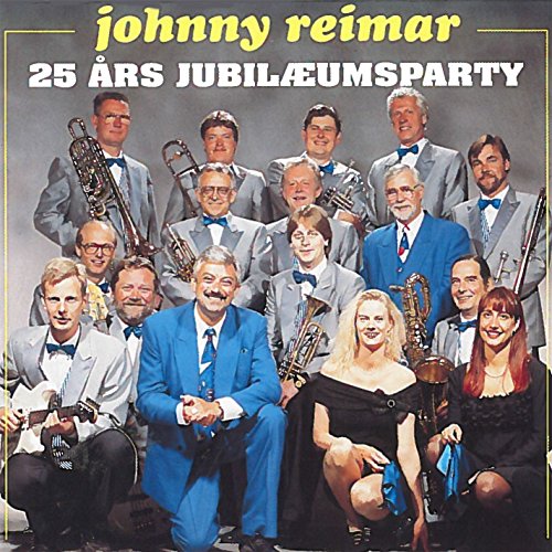Amazon.com: 25 Års Jubilæumsparty : Johnny Reimar: Digital Music