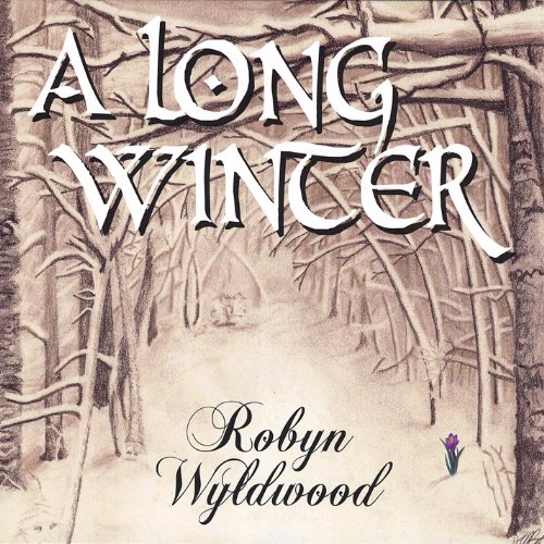 Amazon.com: A Long Winter : Robyn Wyldwood: Digital Music