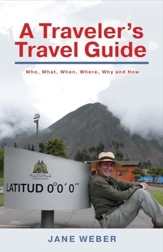 Snapklik.com : A Travelers Travel Guide: Who, What, When, Where, Why ...