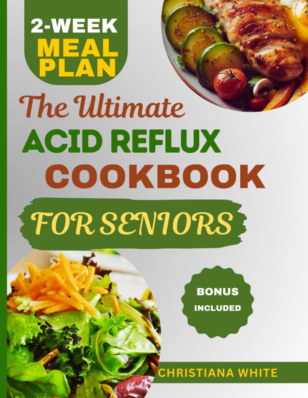 THE ULTIMATE ACID REFLUX COOKBOOK FOR SENIORS: A Senior's Guide to ...