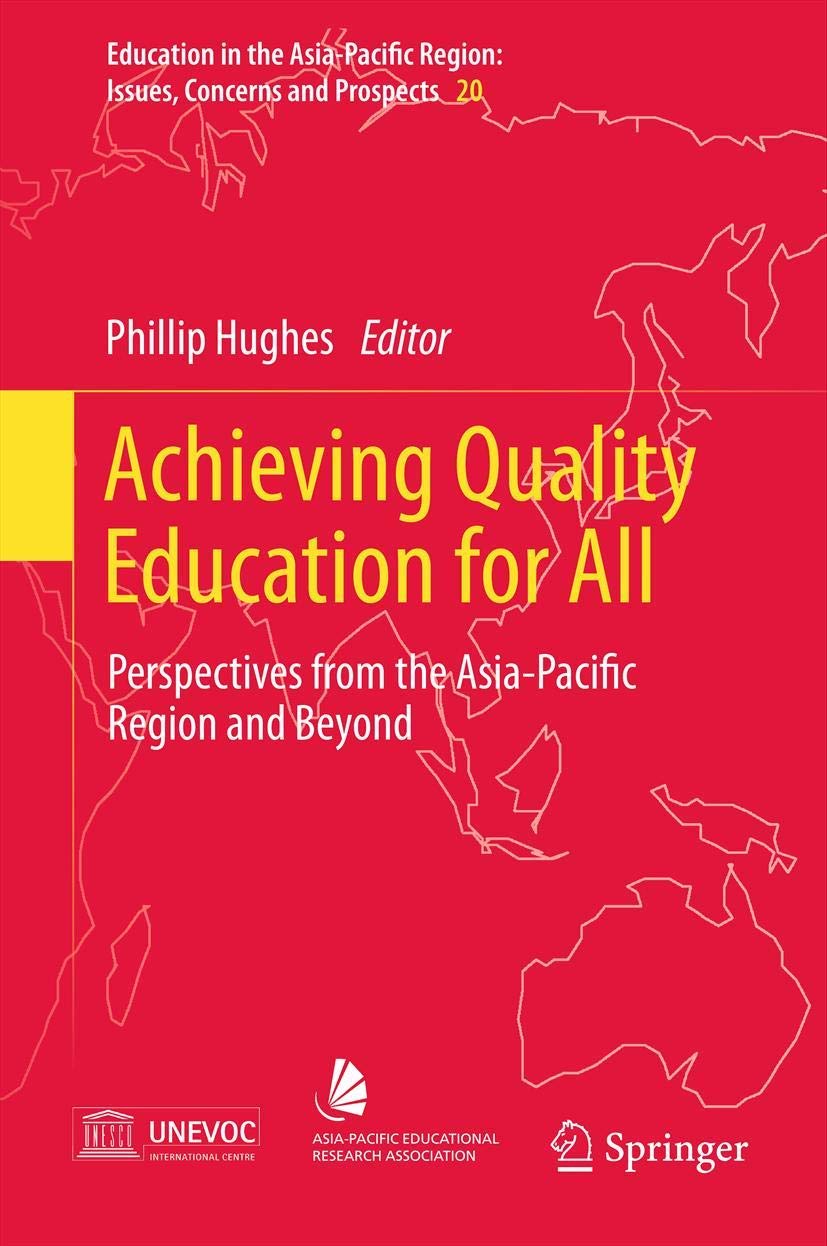 Achieving Quality Education for All: Perspectives from the Asia-Pacific ...