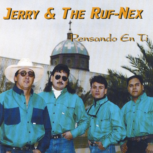 Amazon MusicでJerry & The Ruf-NexのPensando En Tiを再生する