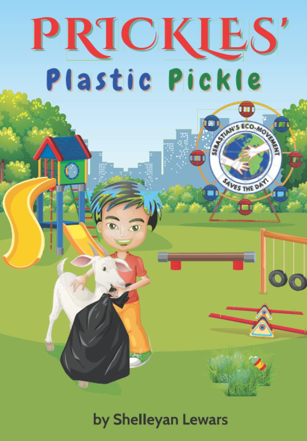 Amazon.com: Prickles' Plastic Pickle: Sebastian's Eco-movement Saves ...