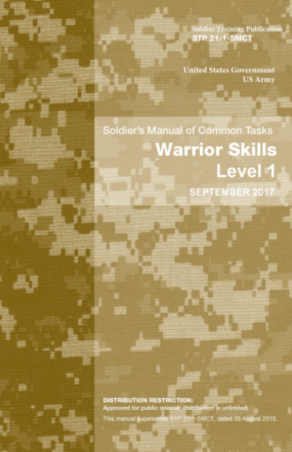 Soldier Training Publication STP 21-1-SMCT Soldier’s Manual of Common ...