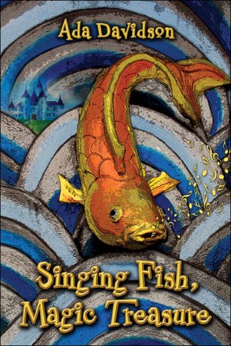 Singing Fish, Magic Treasure: Davidson, Ada: 9781424167807: Amazon.com ...