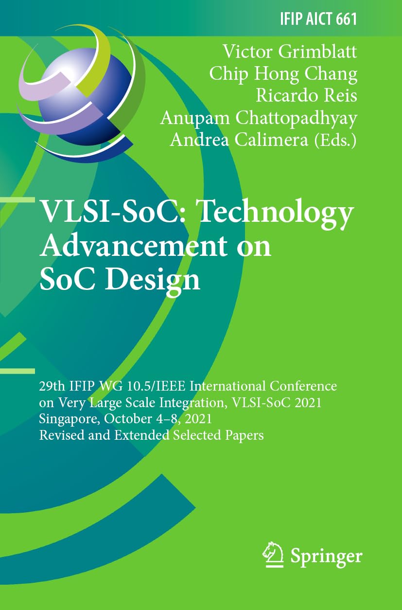 VLSI-SoC: Technology Advancement on SoC Design (IFIP Advances in ...