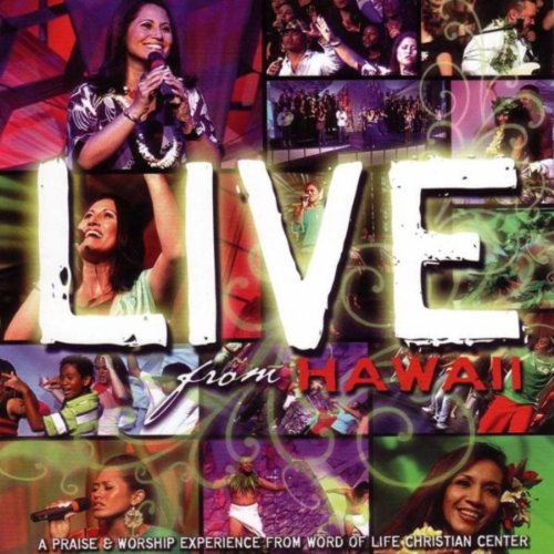 Play Live From Hawaii by Word of Life Christian Center on Amazon Music