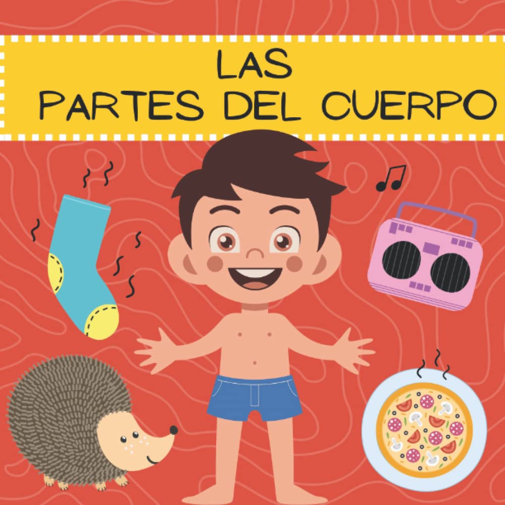 Las Partes del Cuerpo: Libros en Español para Niños. El Cuerpo Humano ...