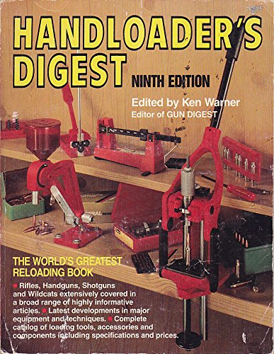 Handloader's Digest: Warner, Ken: 9780910676335: Amazon.com: Books