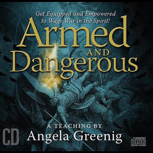 Amazon.com: Armed & Dangerous : Angela Greenig: Digital Music