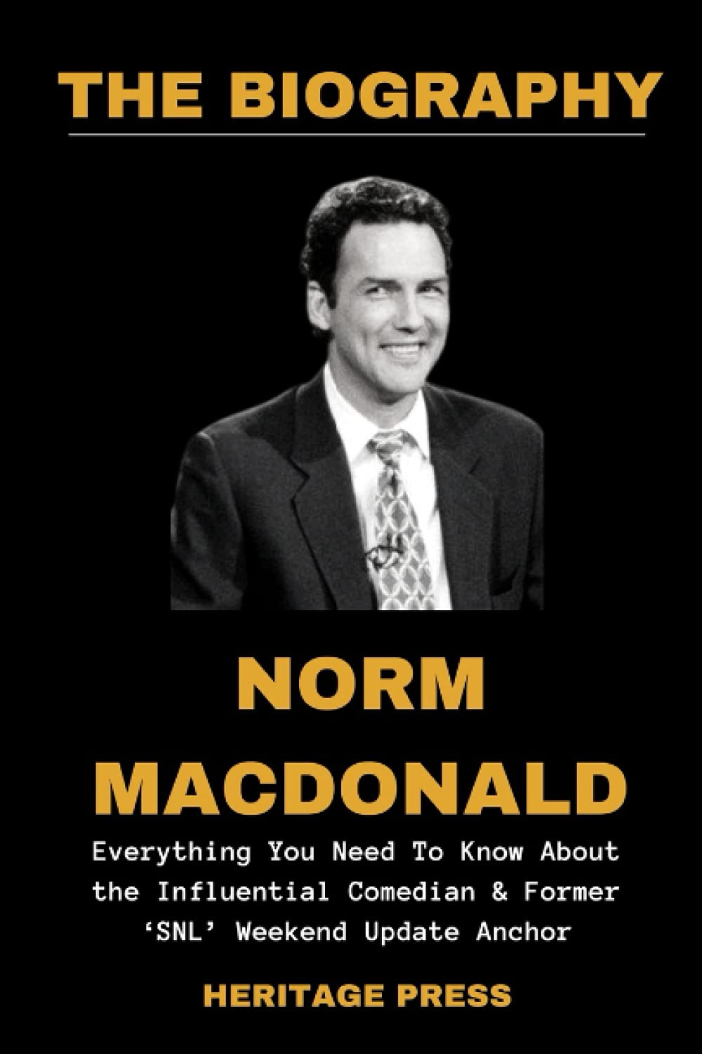Buy NORM MACDONALD BIOGRAPHY: Everything You Need To Know About the ...