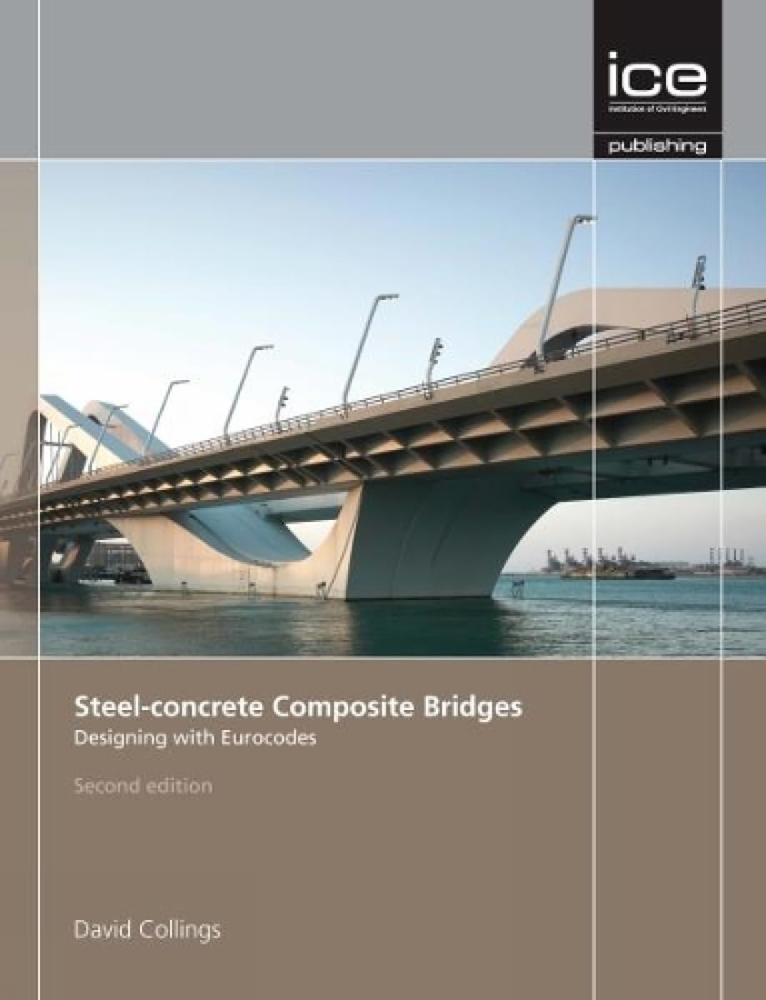 Steel-concrete Composite Bridges: Designing with Eurocodes: Collings ...