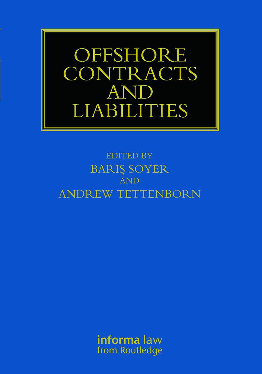 Offshore Contracts and Liabilities (Maritime and Transport Law Library ...
