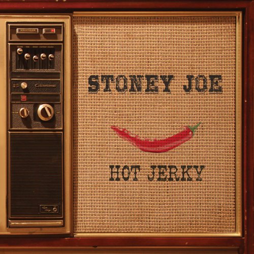 Play Hot Jerky by Stoney Joe feat. Joe Scholz, Chris Horan, Carl Jensen ...