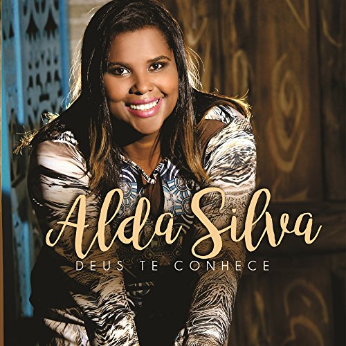 Amazon.com: Deus Te Conhece : Alda silva: Digital Music