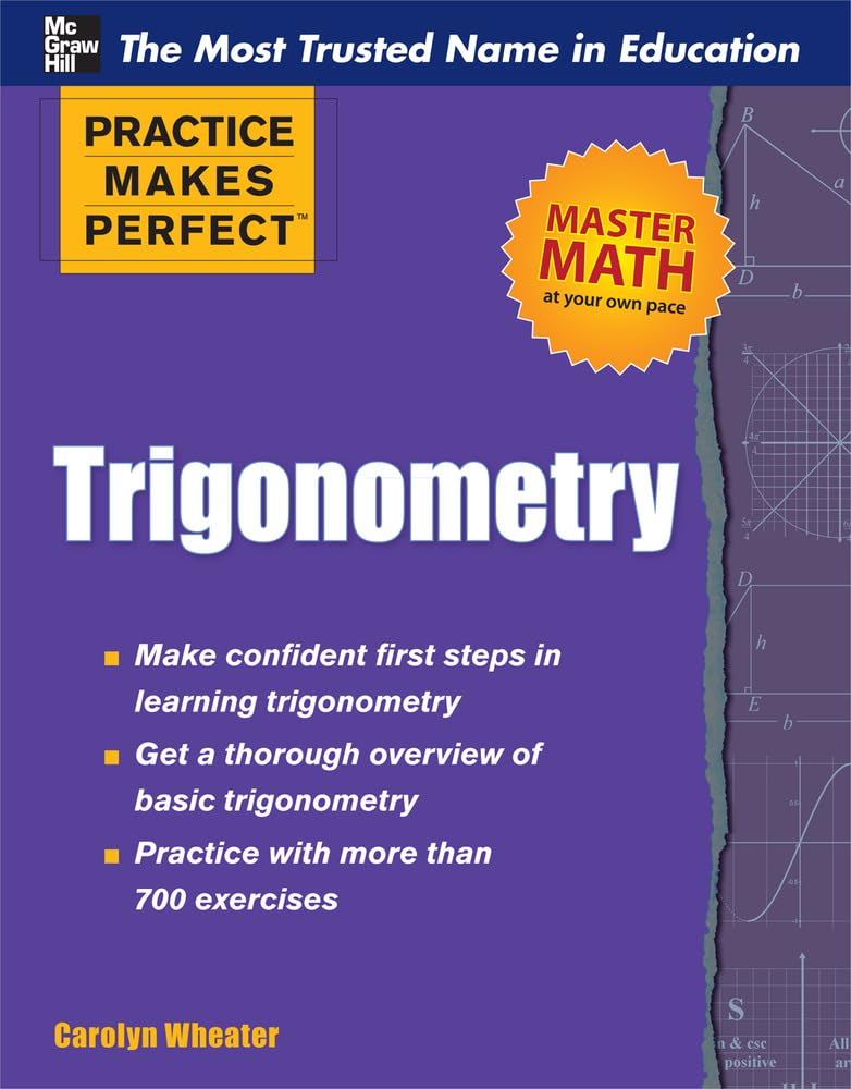 Amazon.com: Trigonometry (Practice Makes Perfect Series): 9780071761796 ...