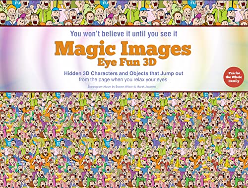 Magic Images - Eye Fun 3D: Stereogram Art Book (Stereograms) eBook ...
