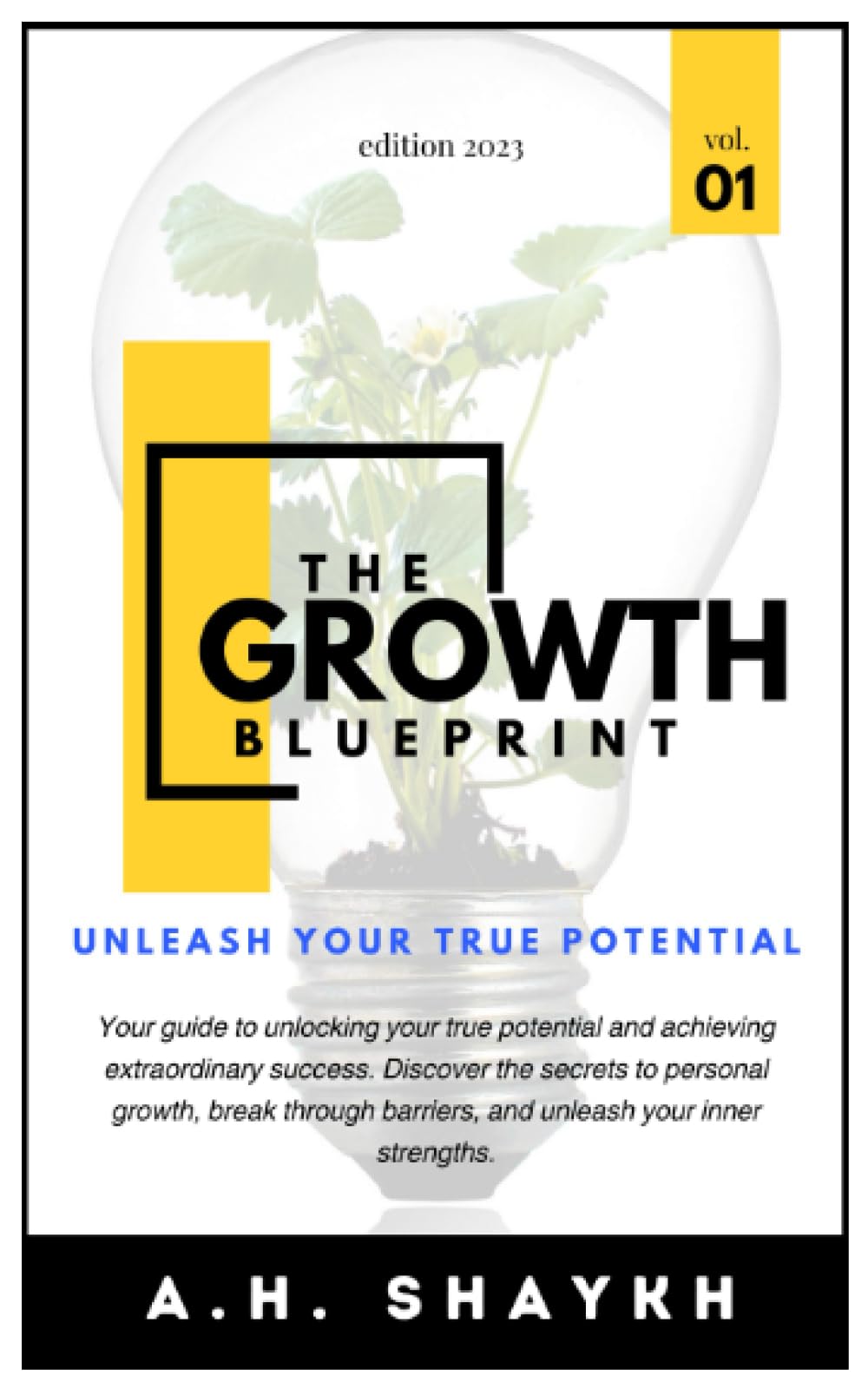 Unleash Your Untapped Potential: Design Your Growth Blueprint - New Self Sufficient Living