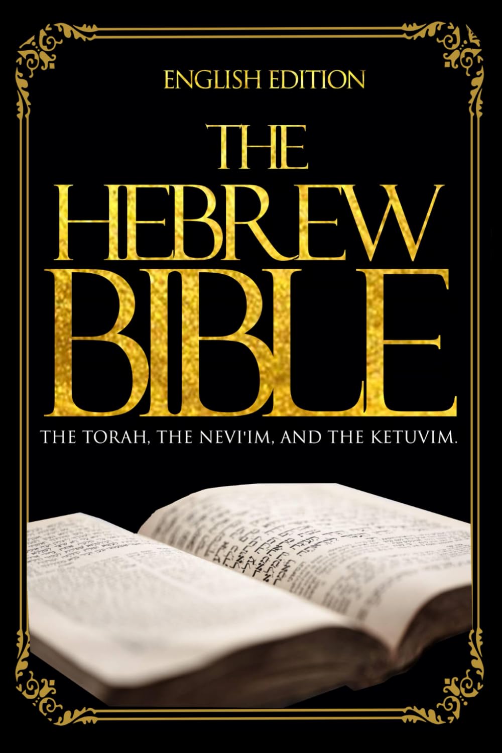The Hebrew Bible in English Translation Large Print ( tanakh ) or The ...