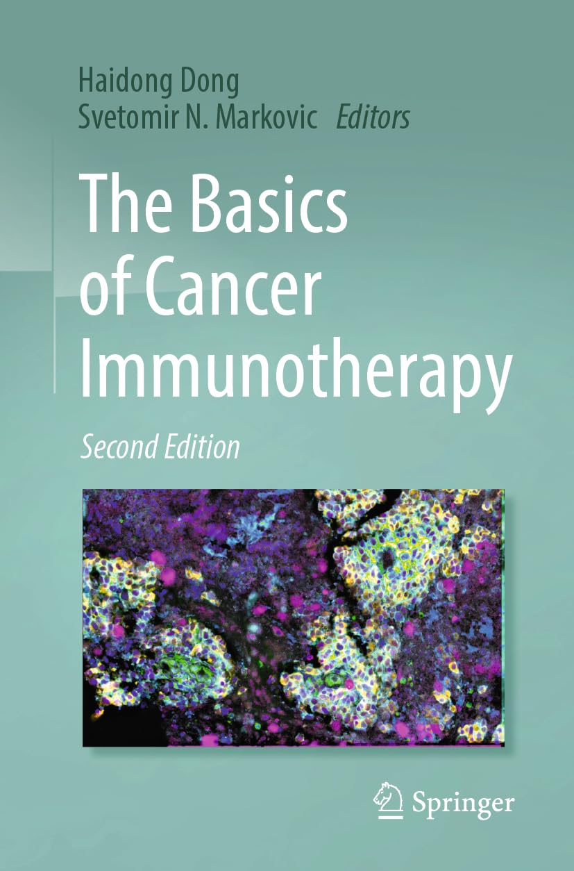 The Basics of Cancer Immunotherapy: 9783031594748: Medicine & Health Science Books @ Amazon.com