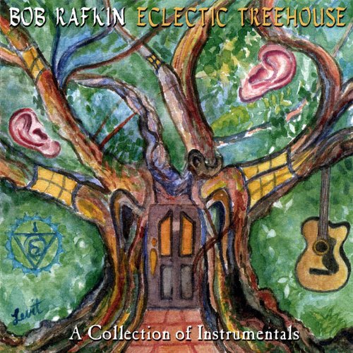 Amazon.com: Eclectic Treehouse : Bob Rafkin: Digital Music